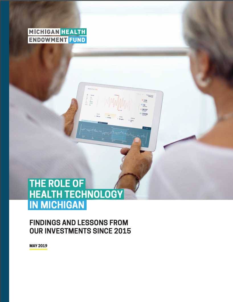 Report: Health Technology in Michigan - Michigan Health Endowment Fund